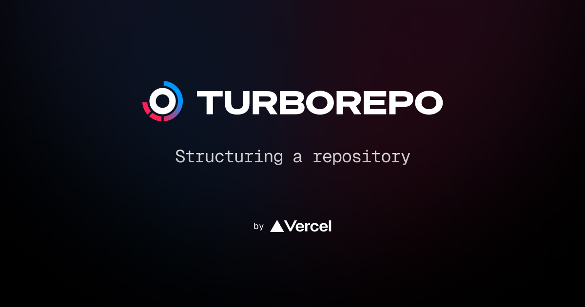 Structuring a repository | Turborepo