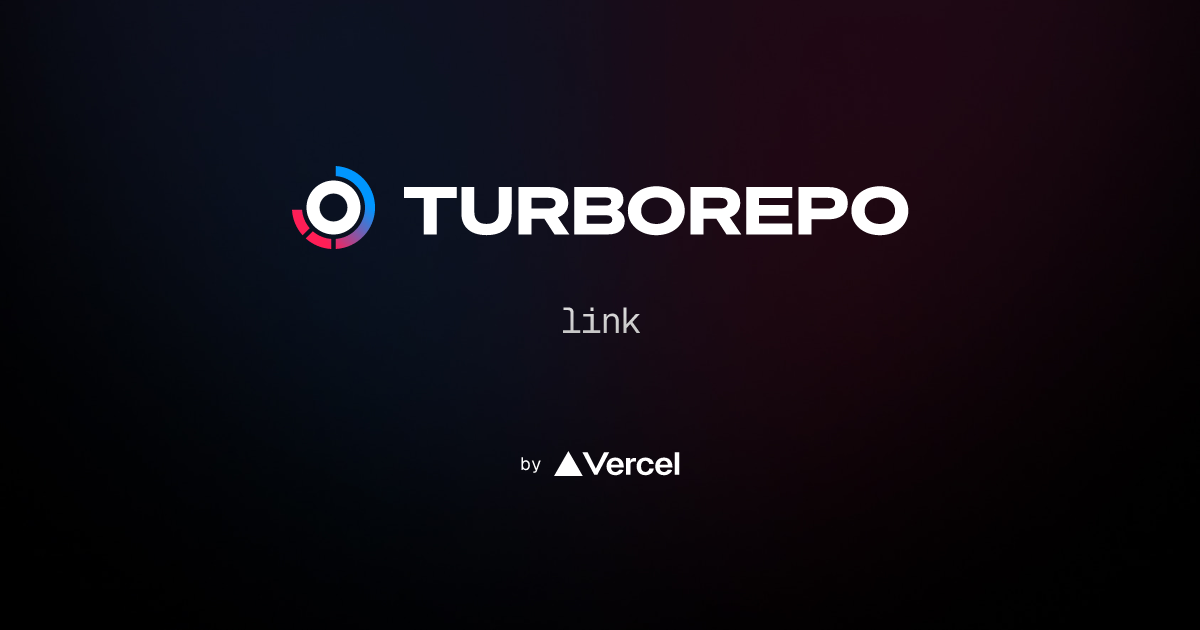 link | Turborepo